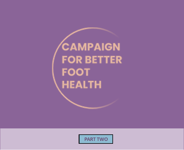 Campaign for Better Foot Health- Part Two - Care Home Podiatry